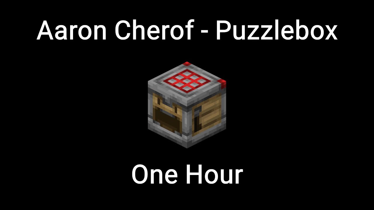Puzzlebox by Aaron Cherof - One Hour Minecraft Music - YouTube