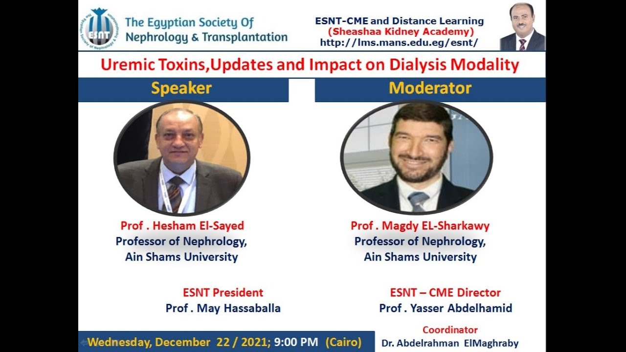 Uremic Toxins ,Updates and Impact on Dialysis Modality-Prof Hesham El ...