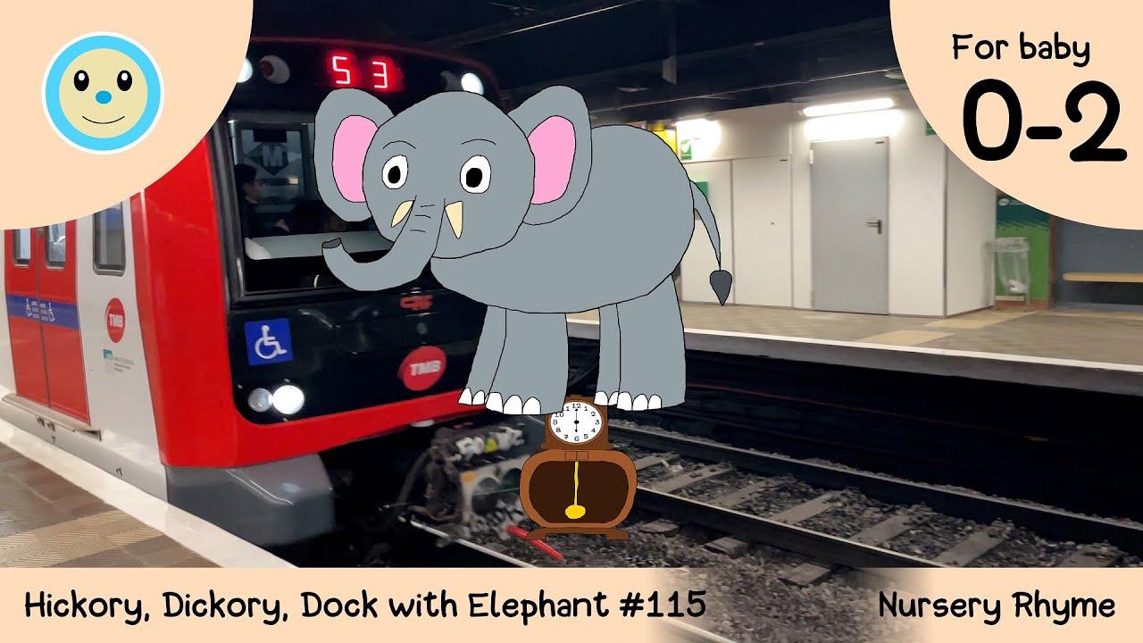 Hickory, Dickory, Dock with Elephant #115 🕰️🐘 | Nursery Rhyme for Baby ...