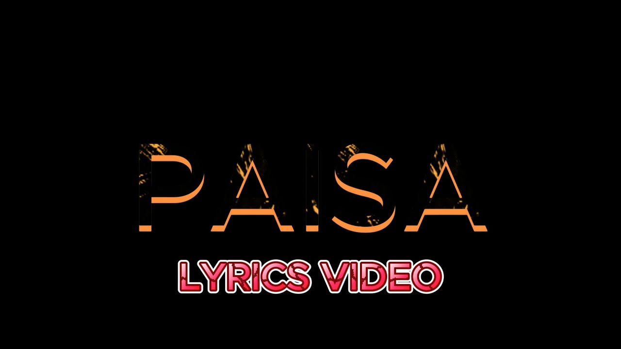 PAISA - rap song (must listen) - YouTube