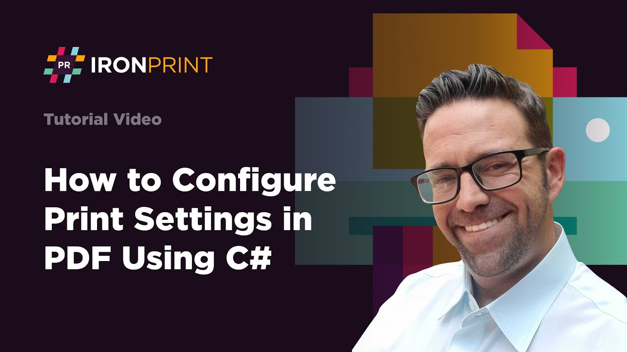 How to Configure Print Settings in PDF Using C# | IronPrint - YouTube