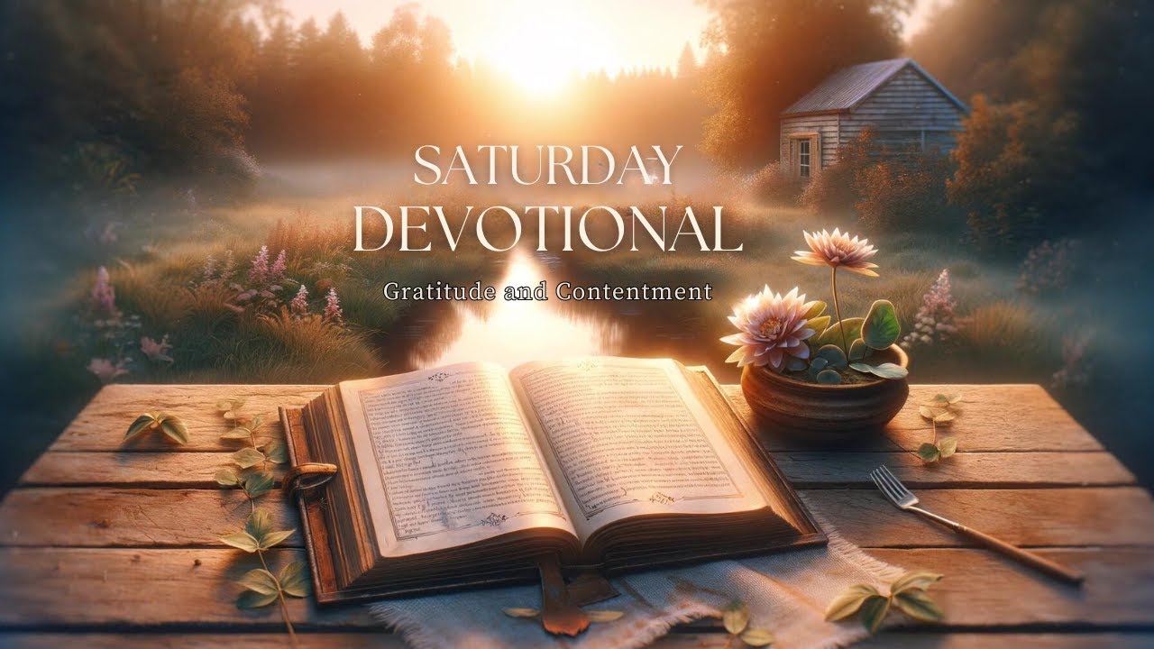 Saturday Devotional: Reflecting and Sharing Your Spiritual Journey (May ...