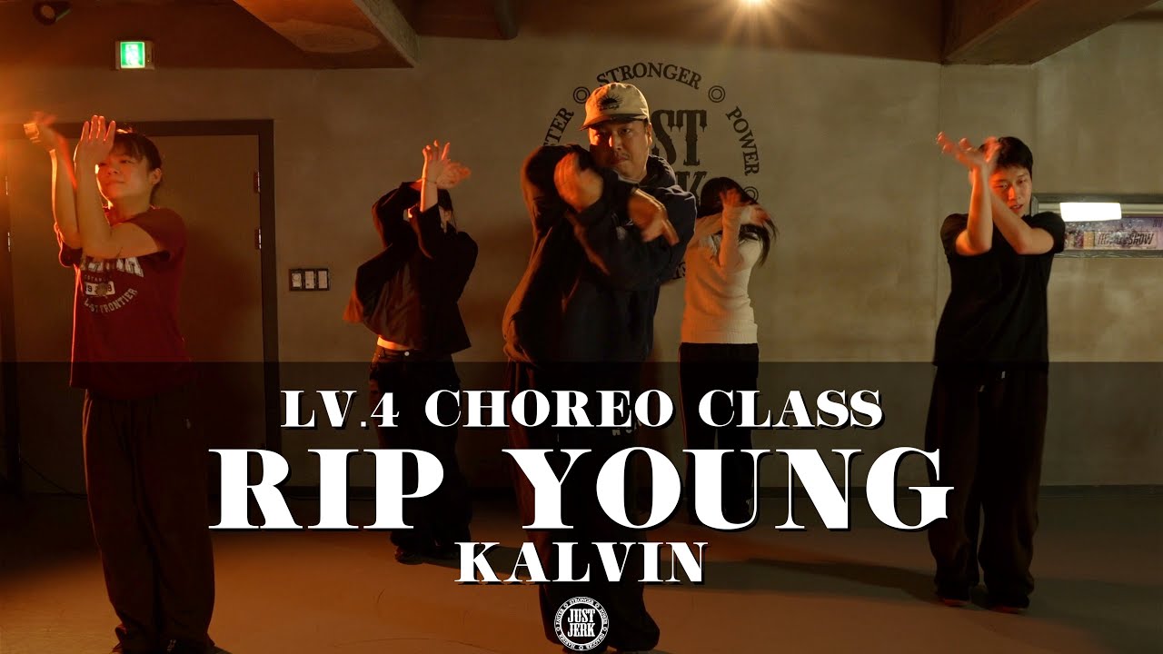 KALVIN Choreography （LV.4）｜Isaiah Rashad - RIP Young - YouTube