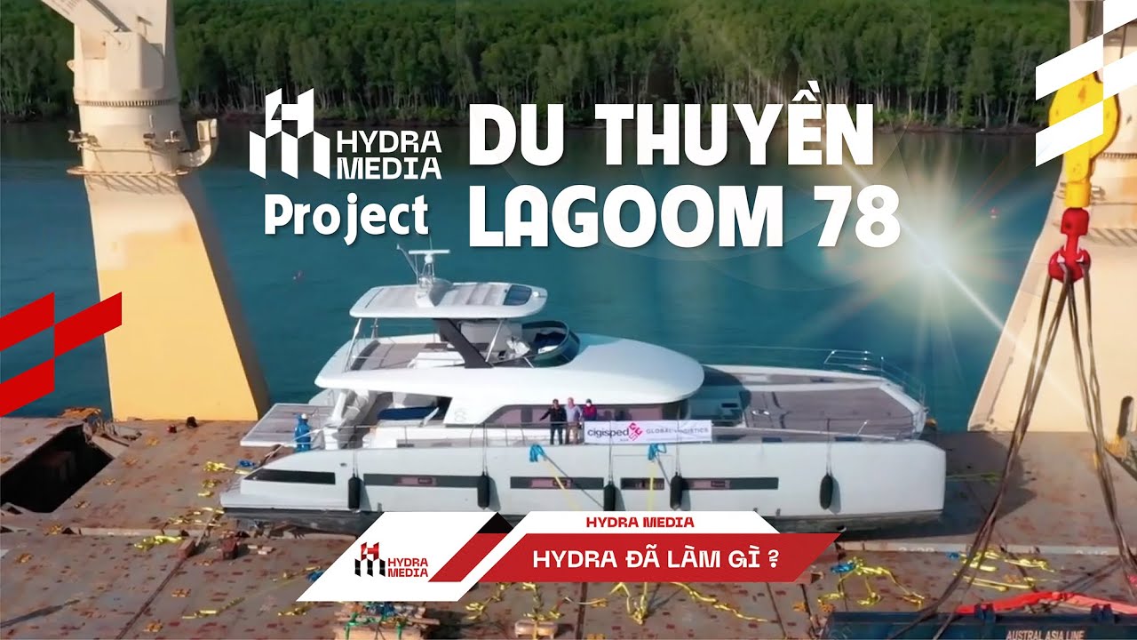 PROJECT DU THUYỀN LAGOON SEVENTY 8 - YouTube