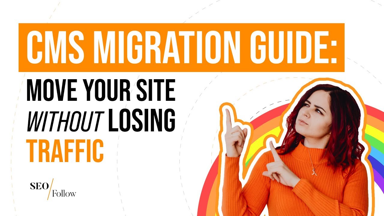 A CMS Migration Guide: Move Your Site without Losing Traffic - YouTube