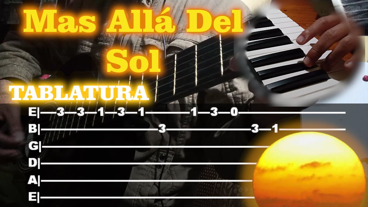 MAS ALLÁ DEL SOL (TABLATURA) - NatoMusic - YouTube