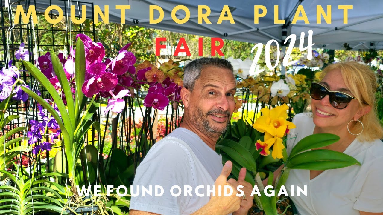 Mount Dora Plant Festival 2024. Orchids & More - YouTube