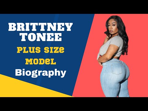 Brittney Tonee 🇺🇸...| American Plus-sized Curvy Model | Instagram Star | Fashion Model | Biography