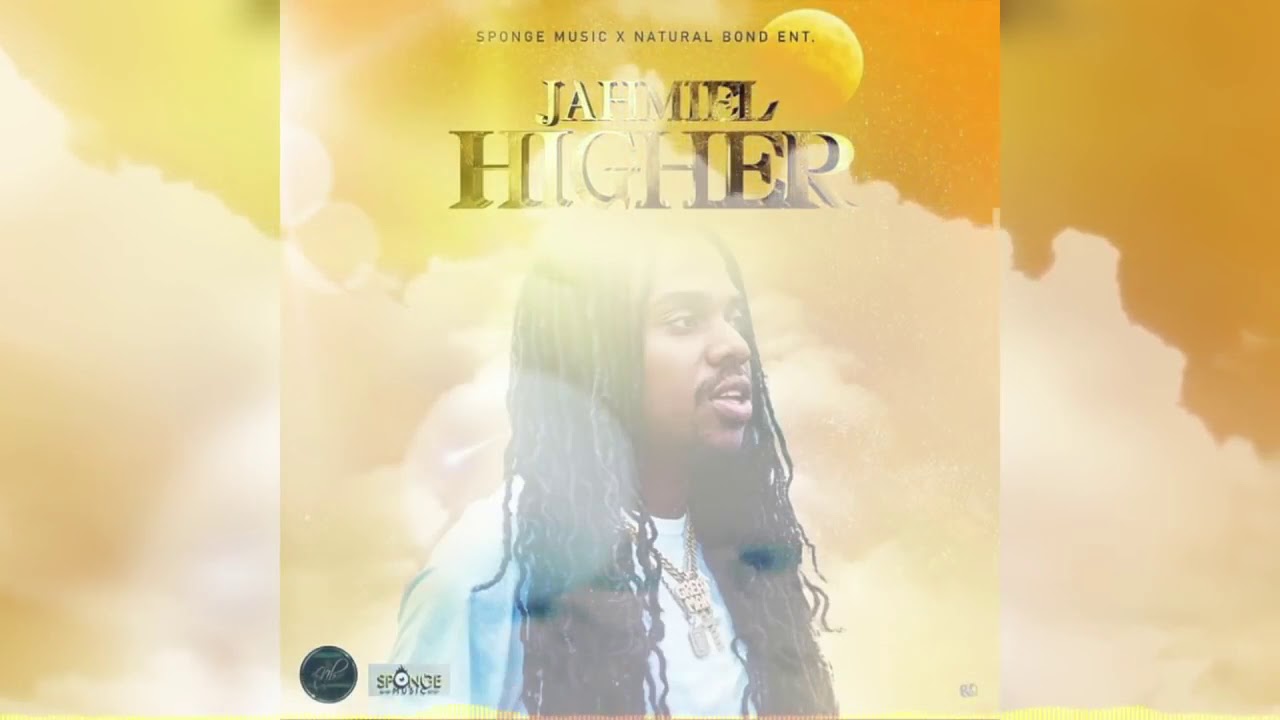 jahmel- Higher (official Audio) - YouTube