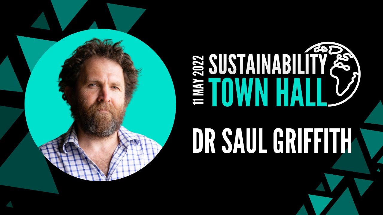 Dr Saul Griffith | Advance Sustainability Town Hall 2022 - YouTube