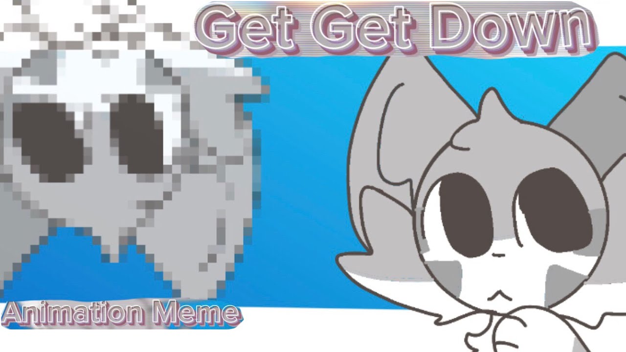 Get get down meme// gift for @Betsy and Milka - YouTube