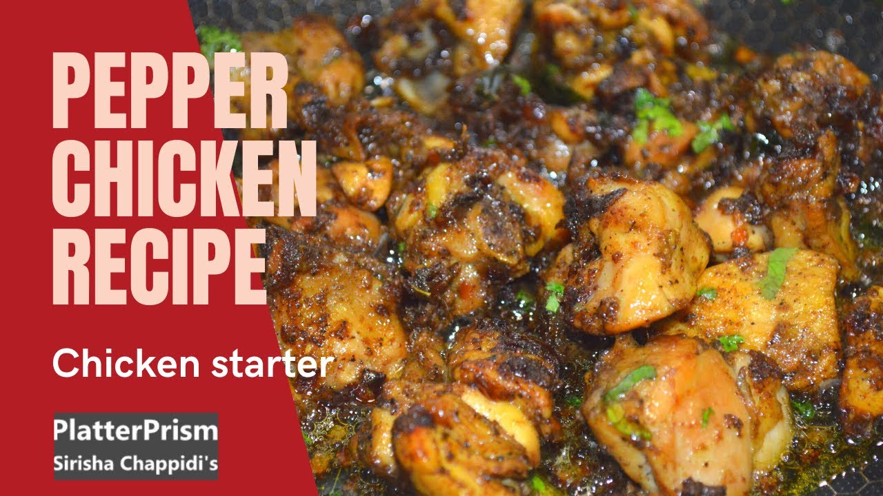 Pepper chicken starter recipe | How to make pepper chicken easy recipe ...