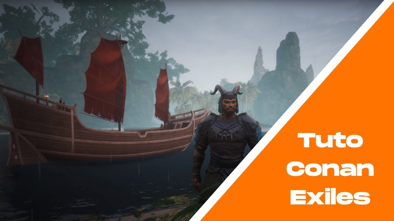 Tuto Conan Exiles - Les mods "River Boats of the Exiled Lands" et ...