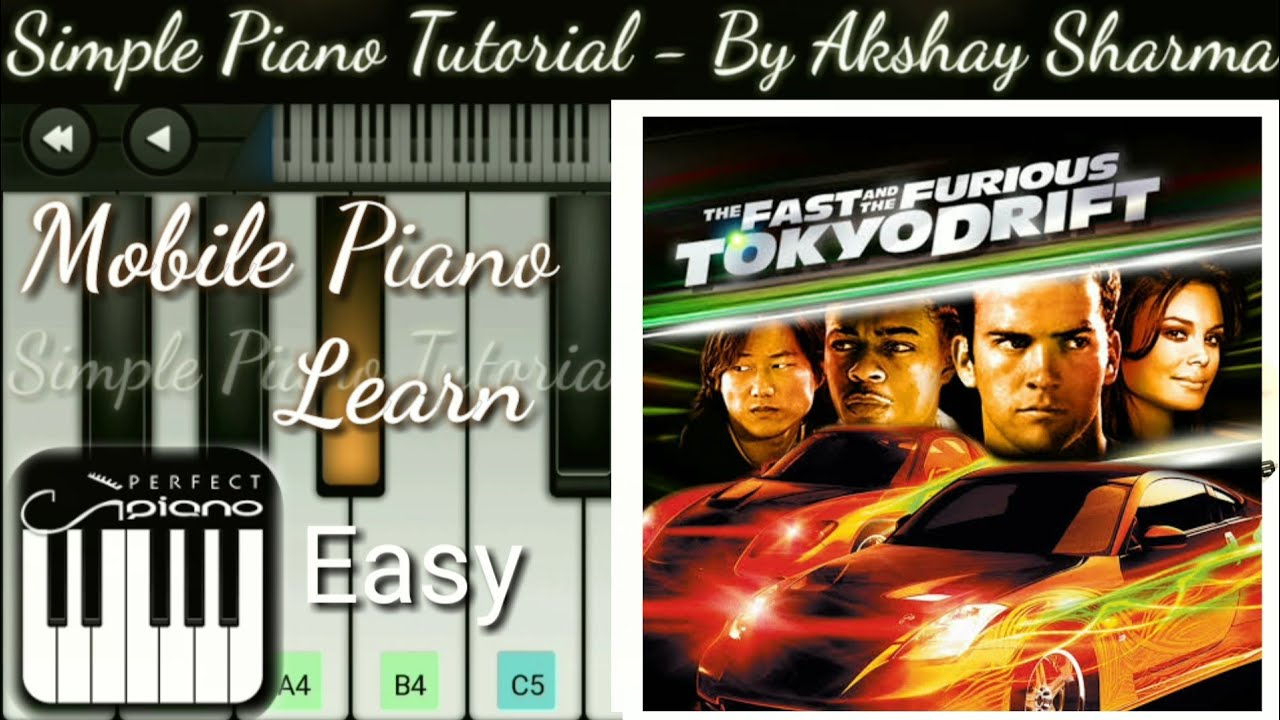 The Fast and The Furious Tokyo Drift - Teriyaki Boyz - Simple Piano ...