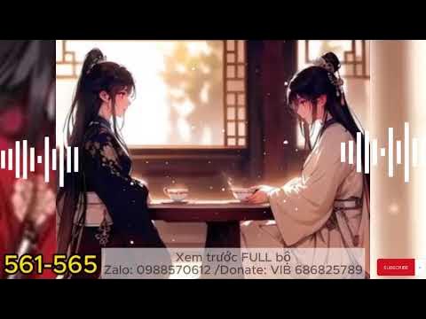 TẬP 561-565: XUYÊN KHÔNG THÀNH VÕ ĐẠI LANG, TA LIỀN CƯỚI ĐƯỢC PHAN KIM LIÊN - YouTube