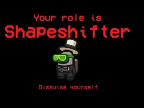 Among Us - Shapeshifter Impostor Gameplay - YouTube