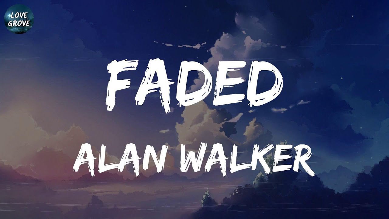 Alan Walker - Faded (Mix Lyric) | Troye Sivan, Justin Bieber - YouTube