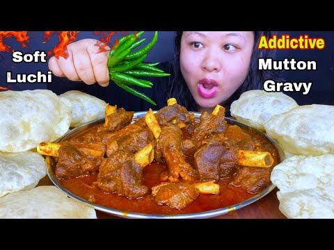 EATING DEADLY SPICY MUTTON CURRY WITH SOFT SOFT LUCHI MUKBANG ASMR 