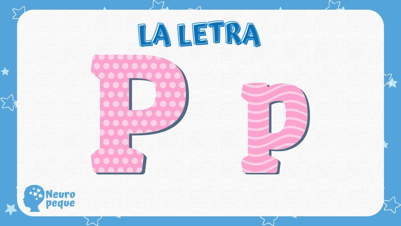 LA LETRA P 👩🏼‍🏫 Aprender a leer las sílabas PA, PE, PI, PO, PU - YouTube