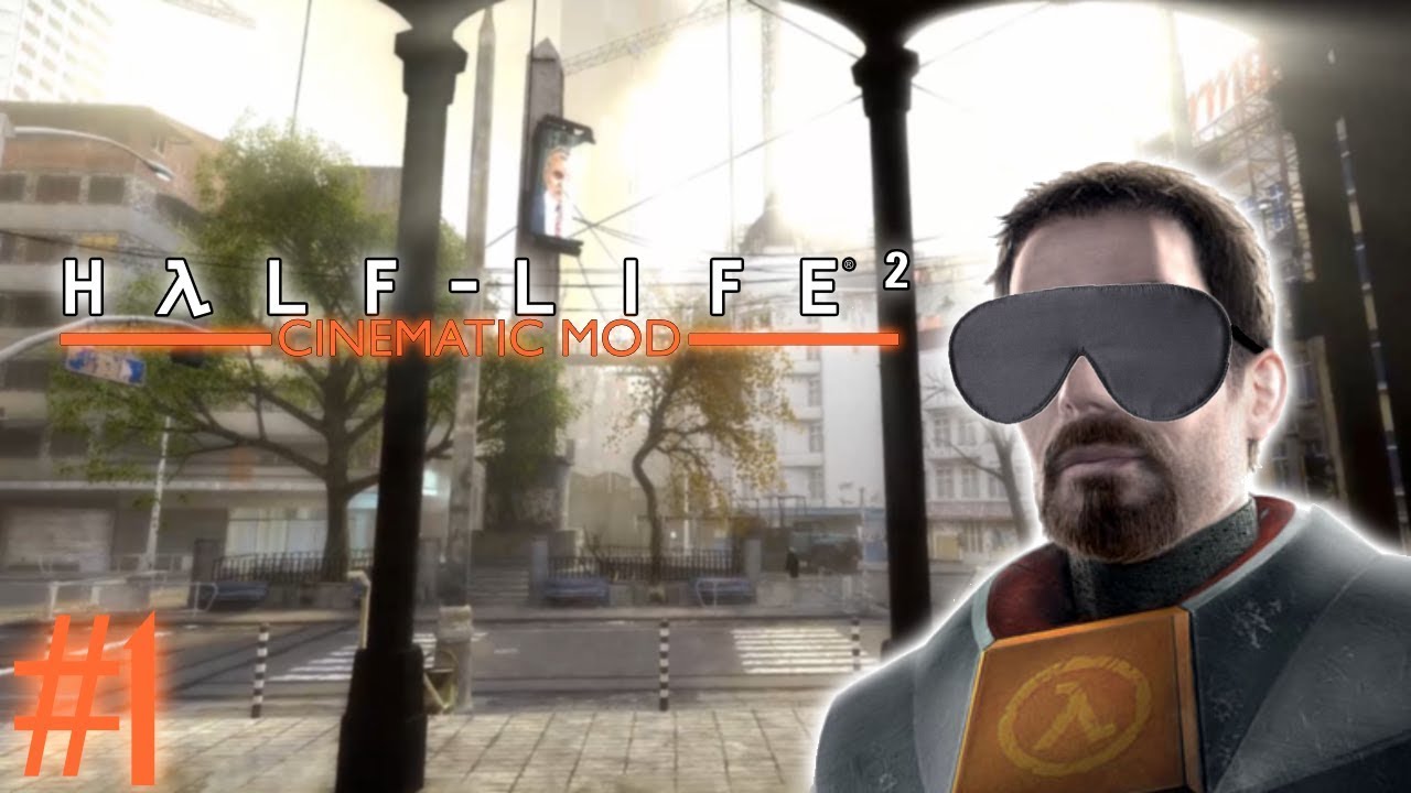 HL2: Cinematic Mod - Blinded! [Cancelled] - YouTube