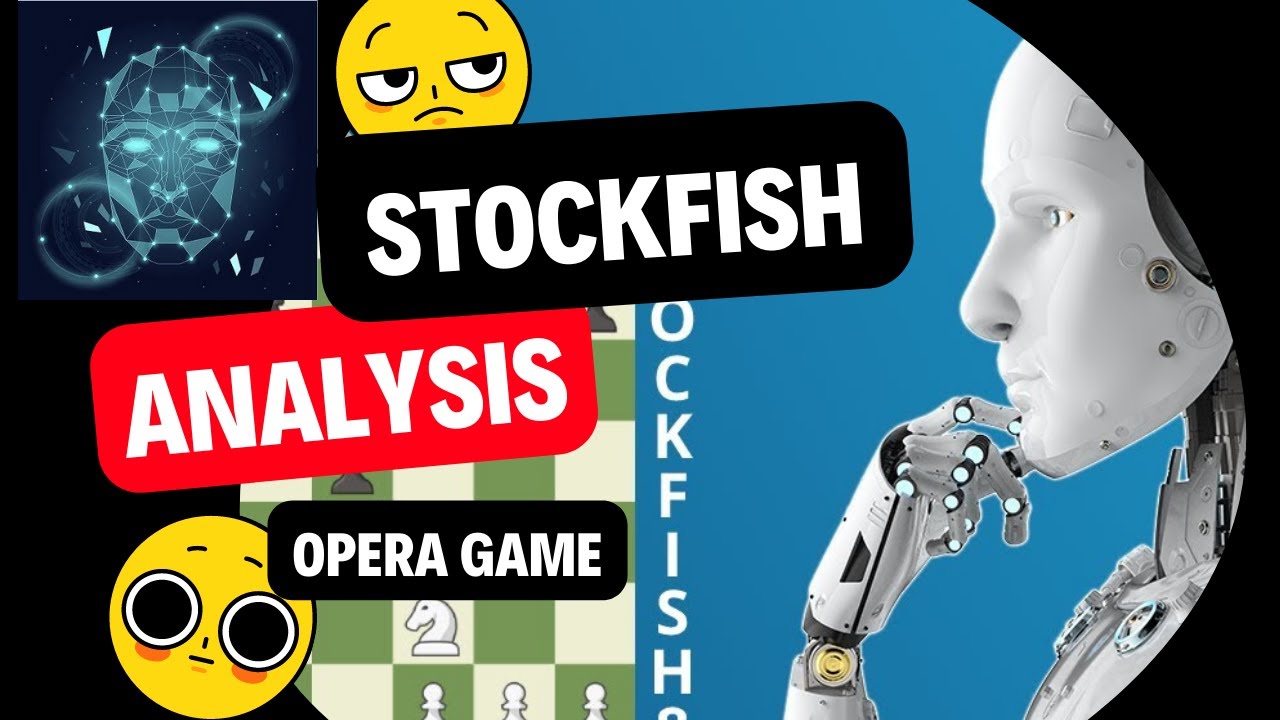 Stockfish analysis with commentary famous Opera Game | Paul Morphy vs ...