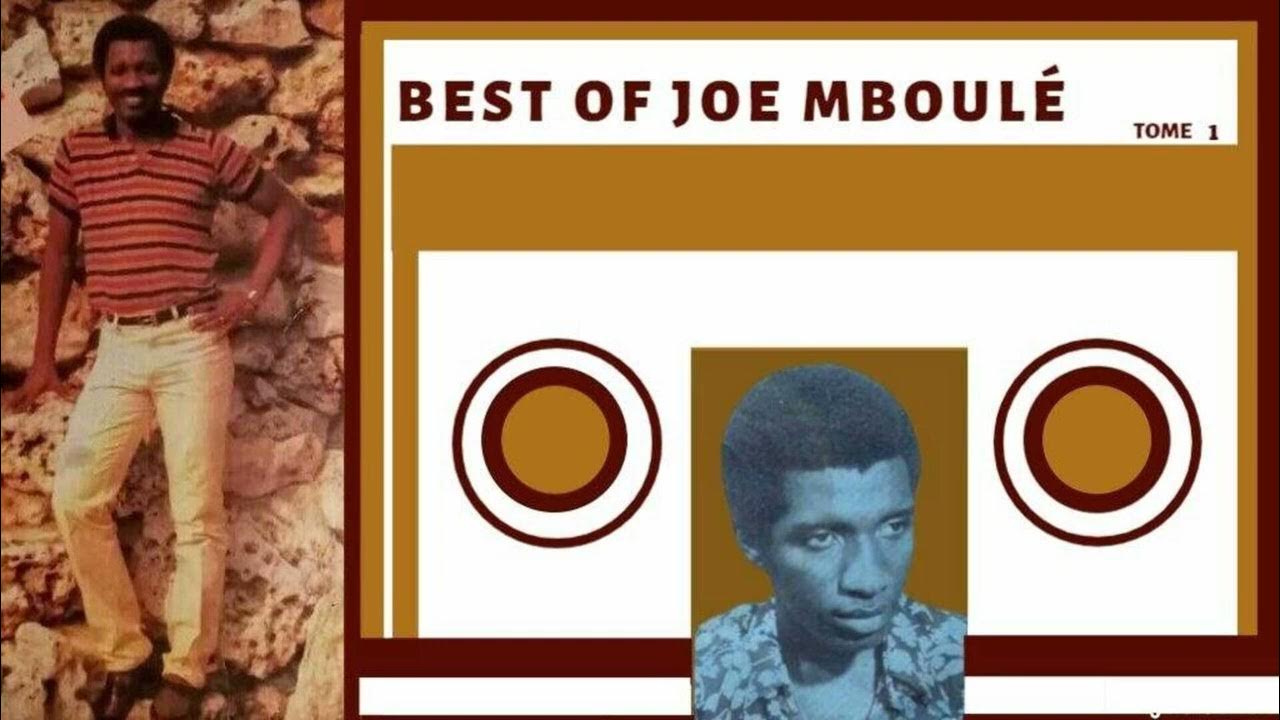 BEST OF JOE MBOULÉ ( TOME 1). - YouTube