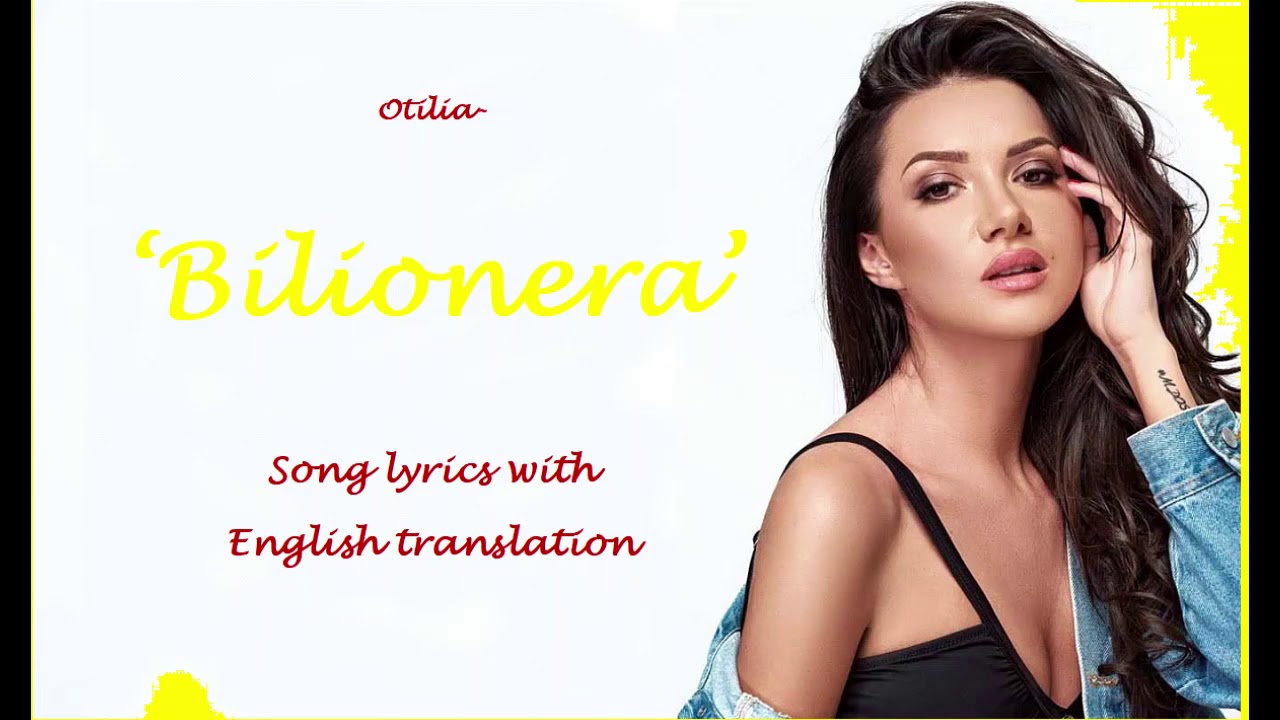 Otilia - Bilionera (English lyrics)