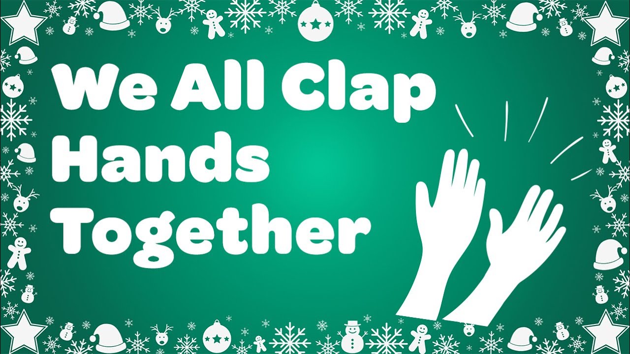 We All Clap Hands Together Instrumental Music with Lyrics | Kids ...