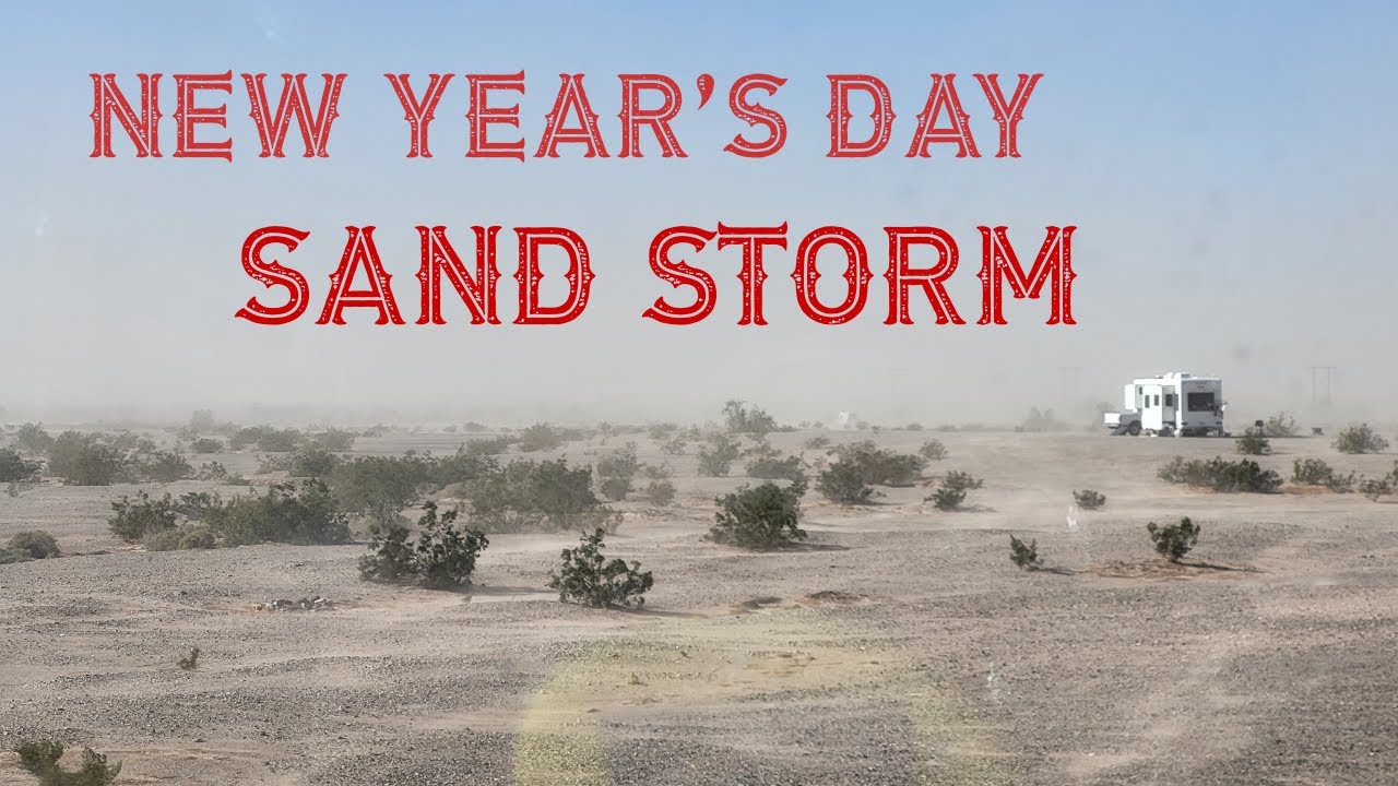2023 NEW YEARS DAY SANDSTORM - YouTube