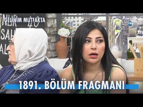Gelinim Mutfakta 1891. Bölüm Fragmanı - Pazartesi neler olacak?