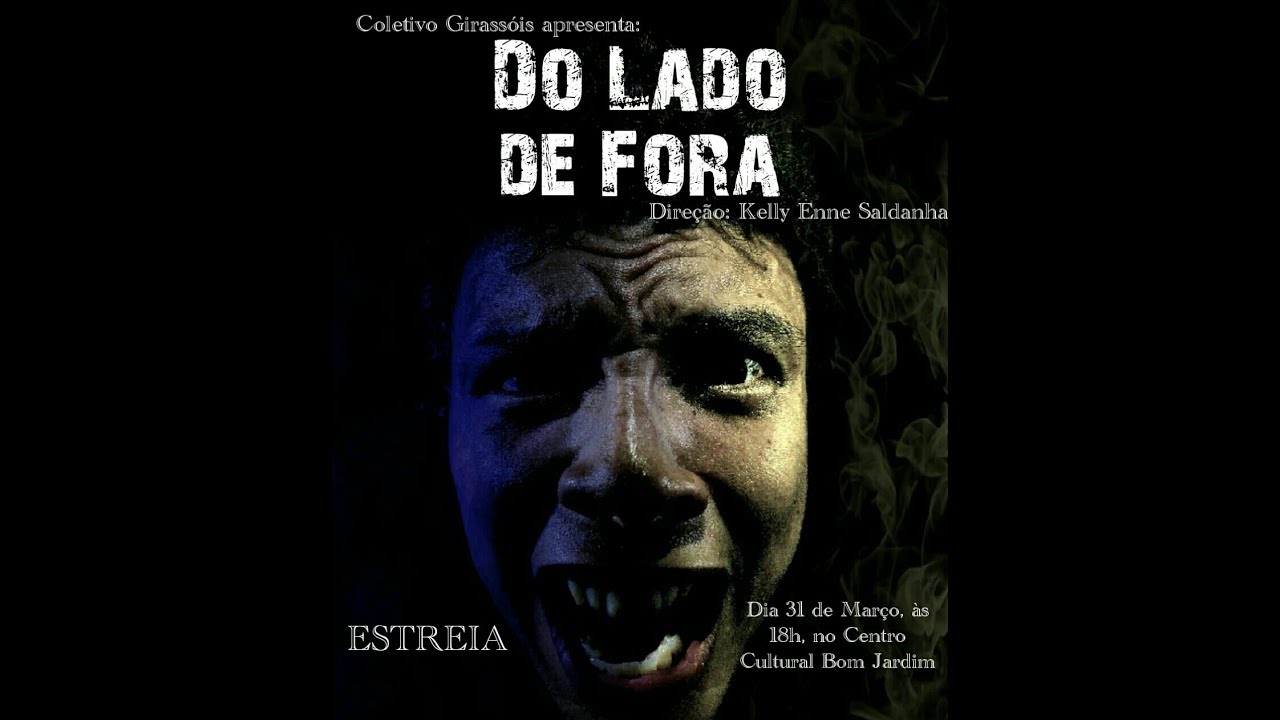 Do Lado De Fora Coletivo Girassóis Youtube