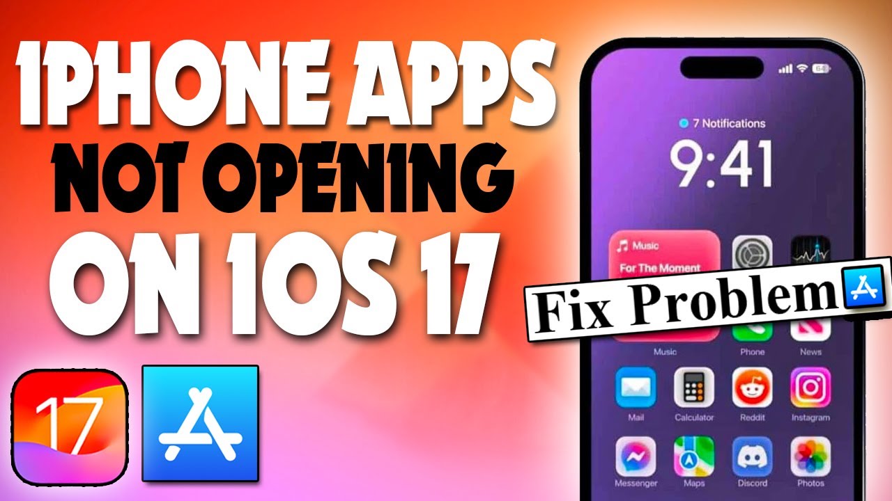 iOS 17 Features: how to solve iPhone apps not opening on iOS 17 | PIN ...
