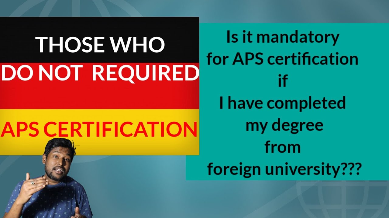 WHO DO NOT REQUIRED APS CERTIFICATE FOR GERMANY FOREIGN STUDY who-do-not-required-aps-certificate-for-germany-foreign-study