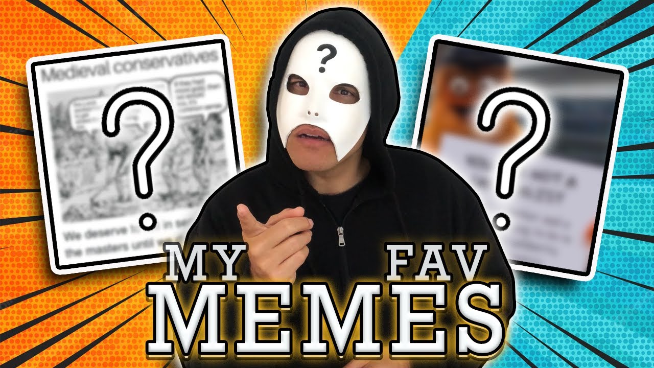 My Favourite Memes - YouTube