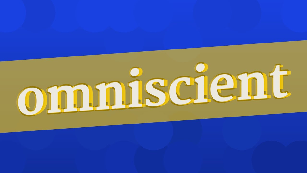 OMNISCIENT pronunciation • How to pronounce OMNISCIENT - YouTube