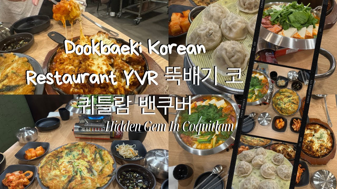 Exploring Coquitlam, B.C., Canada Hidden Gem: Dookbaeki Korean ...