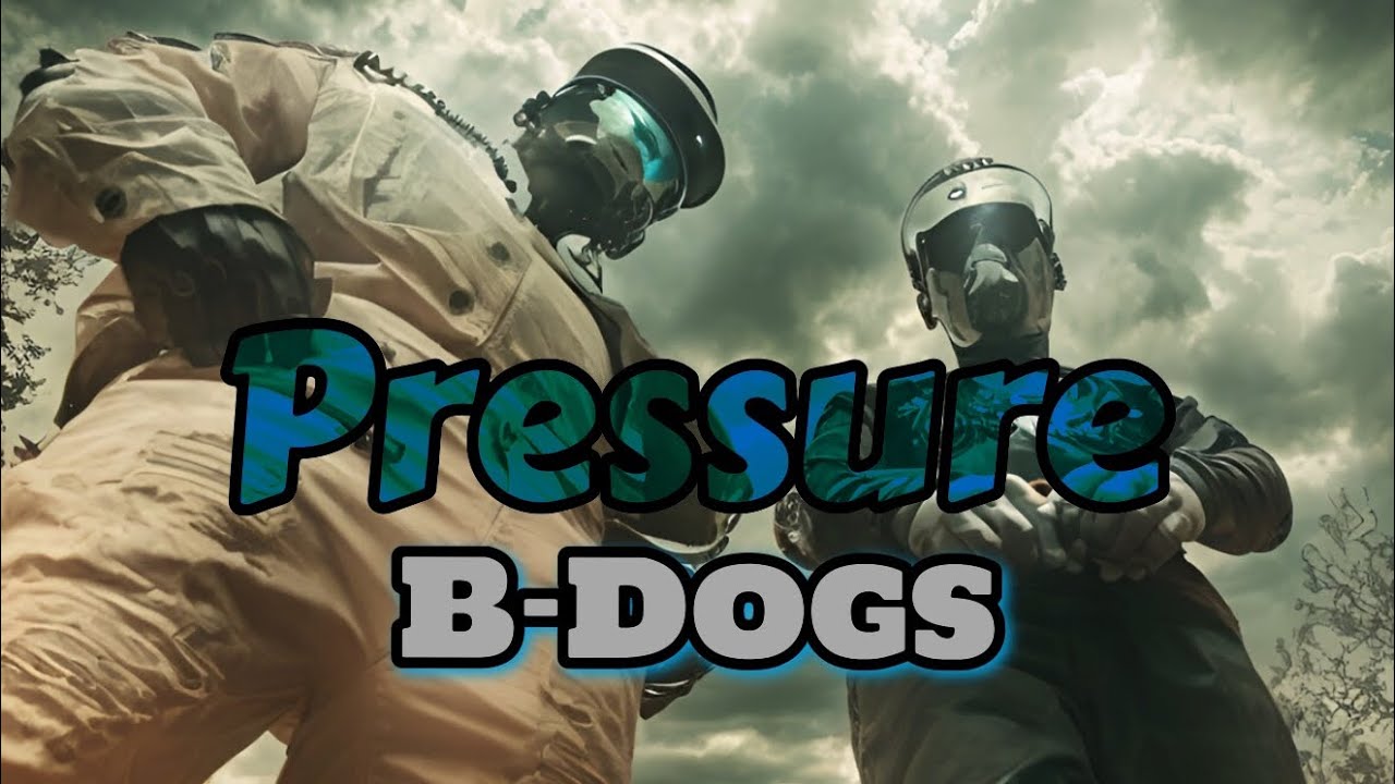B-Dogs - Pressure - YouTube