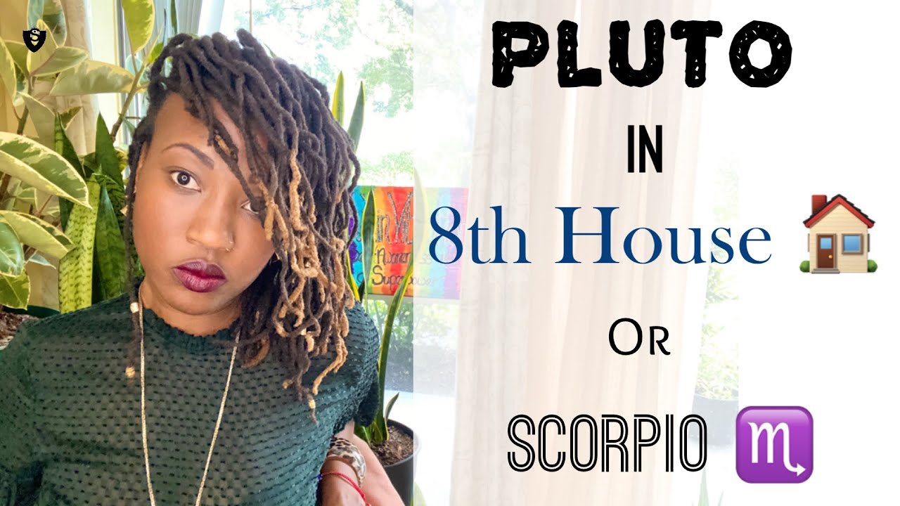 ♾Pluto in 8th House 🏡 or Scorpio ♏️ // Astrology // #Scorpio #Astrology ...