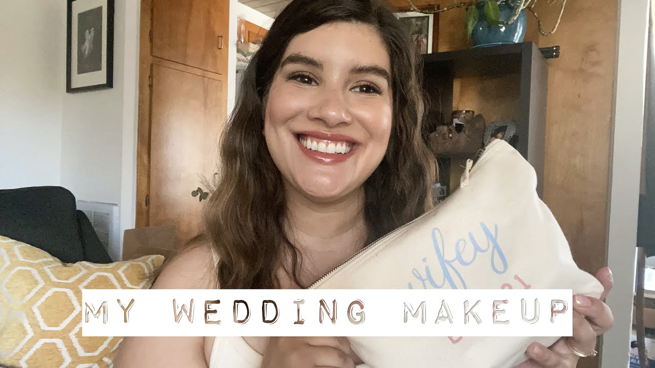My Wedding Makeup Youtube
