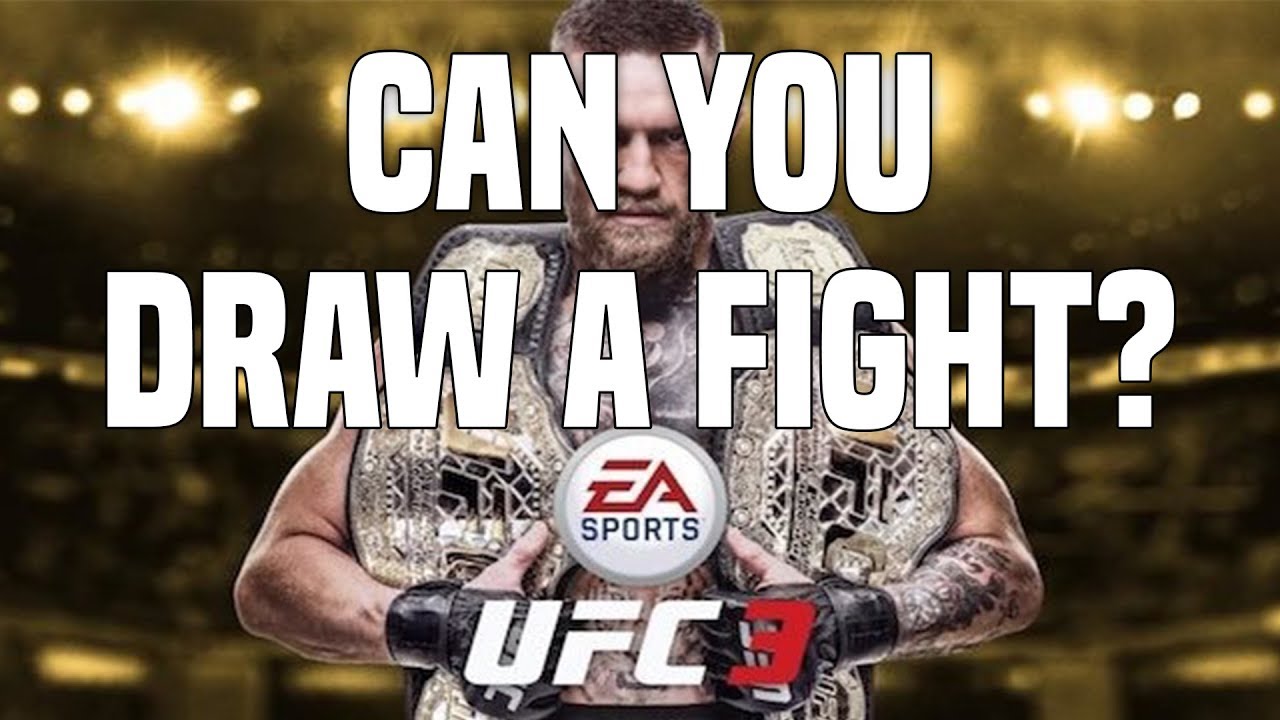 UFC 3 Can You Draw A Fight YouTube UFC 3 Can You Draw A Fight YouTube