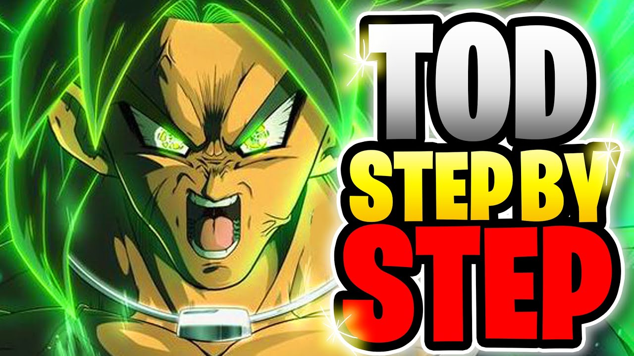 (DBS BROLY - EASY TOD GUIDE) STEP BY STEP! | Dragonball FighterZ Super ...