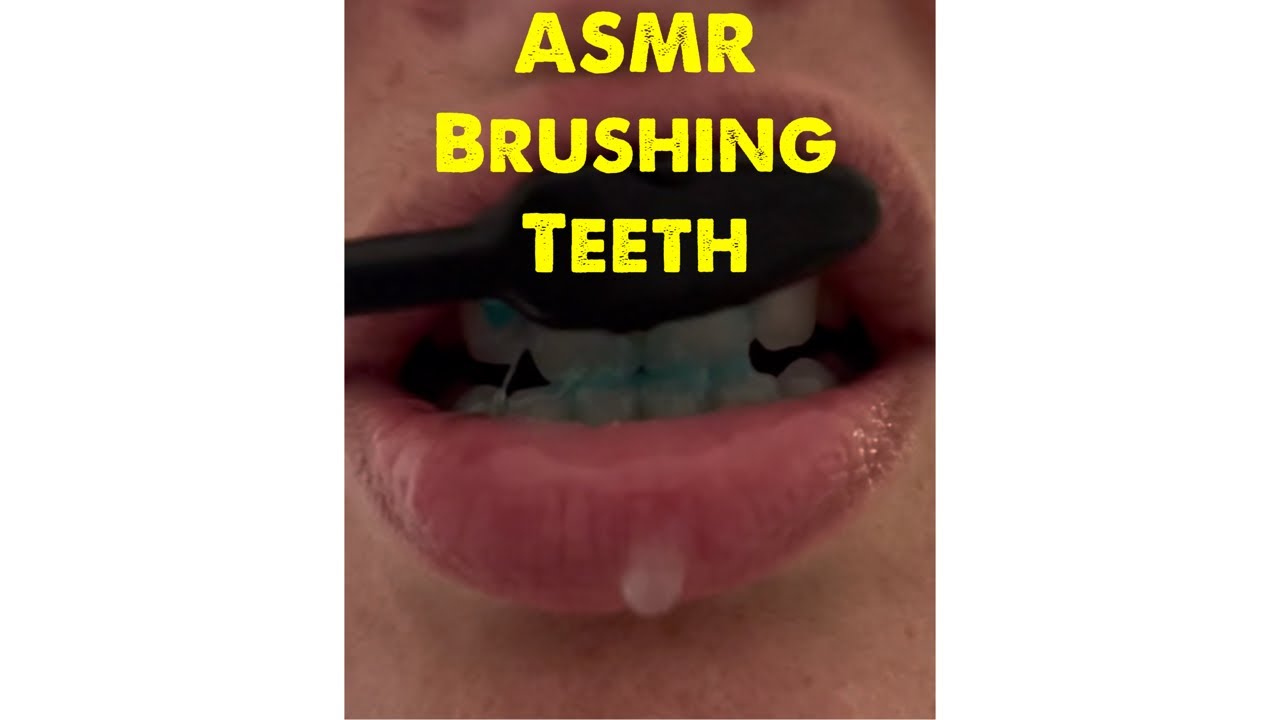 Asmr Sounds Brushing Teeth Using Hotel Toothbrush Viral Asmr Asmrsounds Teeth Ytvideo