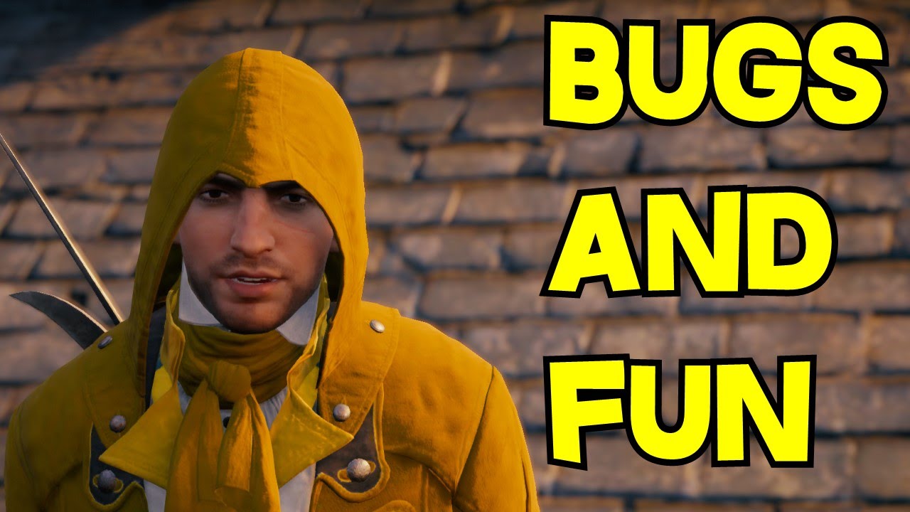 Assassin's Creed: Unity | Bugs and Fun - YouTube