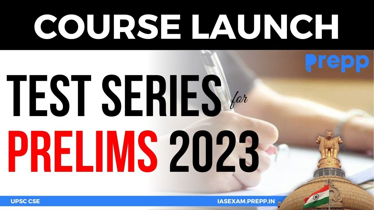 UPSC CSE 2023 Prelims Test Series | Prelims test series for IAS | #UPSC ...