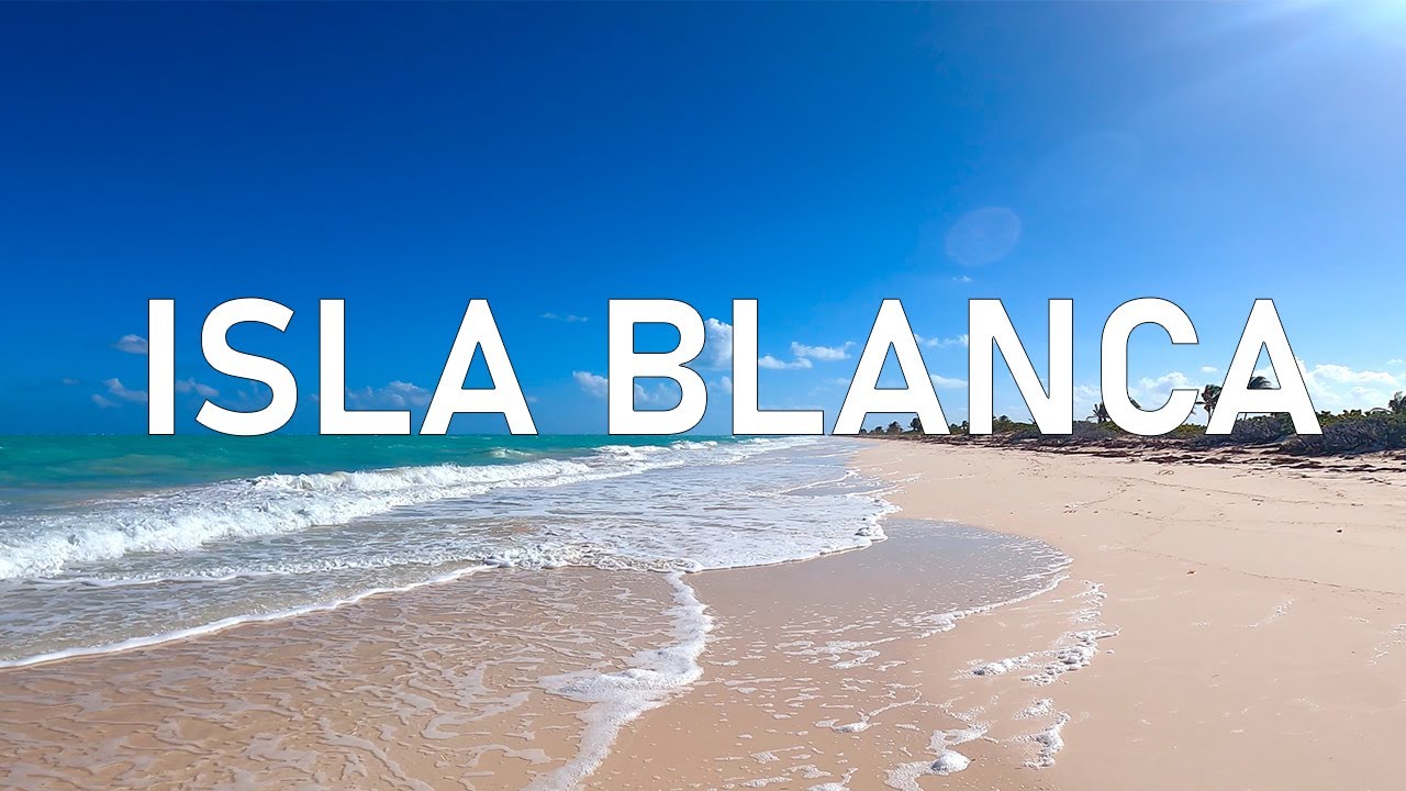 Estás en Cancún, visita Isla Blanca - En 4K - YouTube