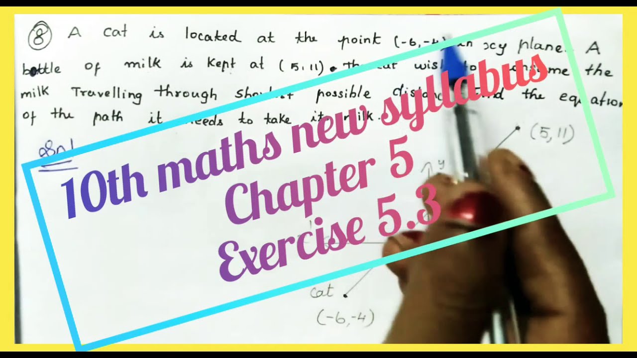 10th Maths New Syllabus Chapter 5 Exercise 5 3 Sum 8 YouTube 10th-maths-new-syllabus-chapter-5-exercise-5-3-sum-8-youtube