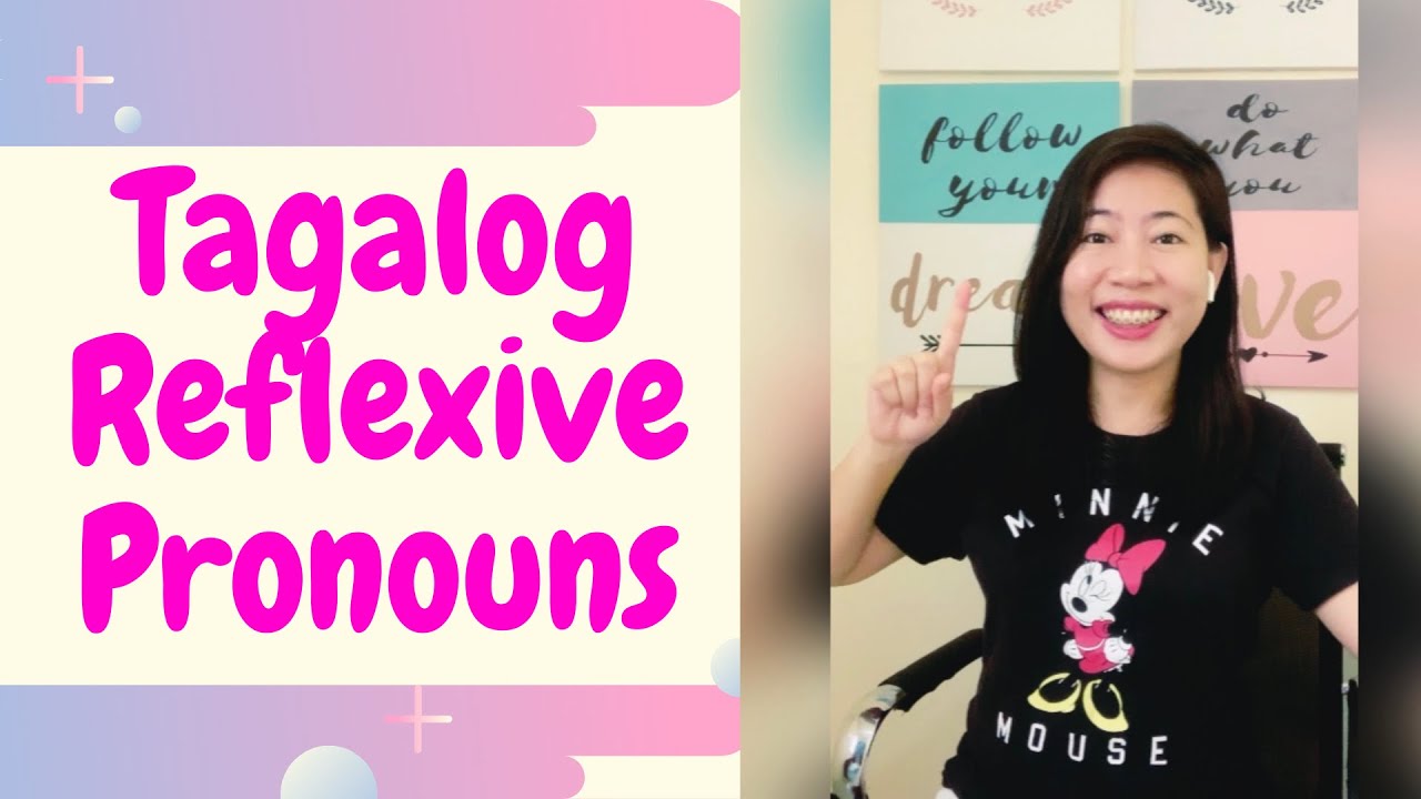 Tagalog Reflexive Pronouns | Learn to Speak Filipino Fast w/ Tutor of ...