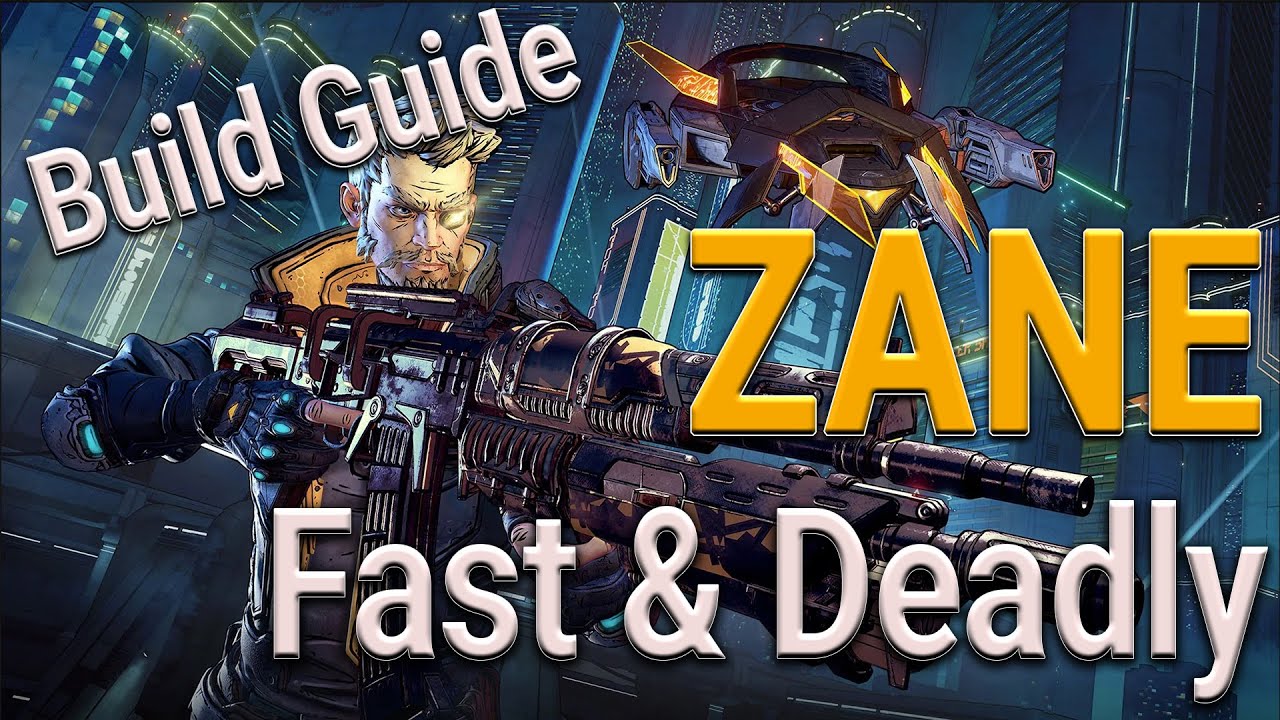 Zane Fast & Deadly Kill Skill Build Guide - Borderlands 3! - YouTube