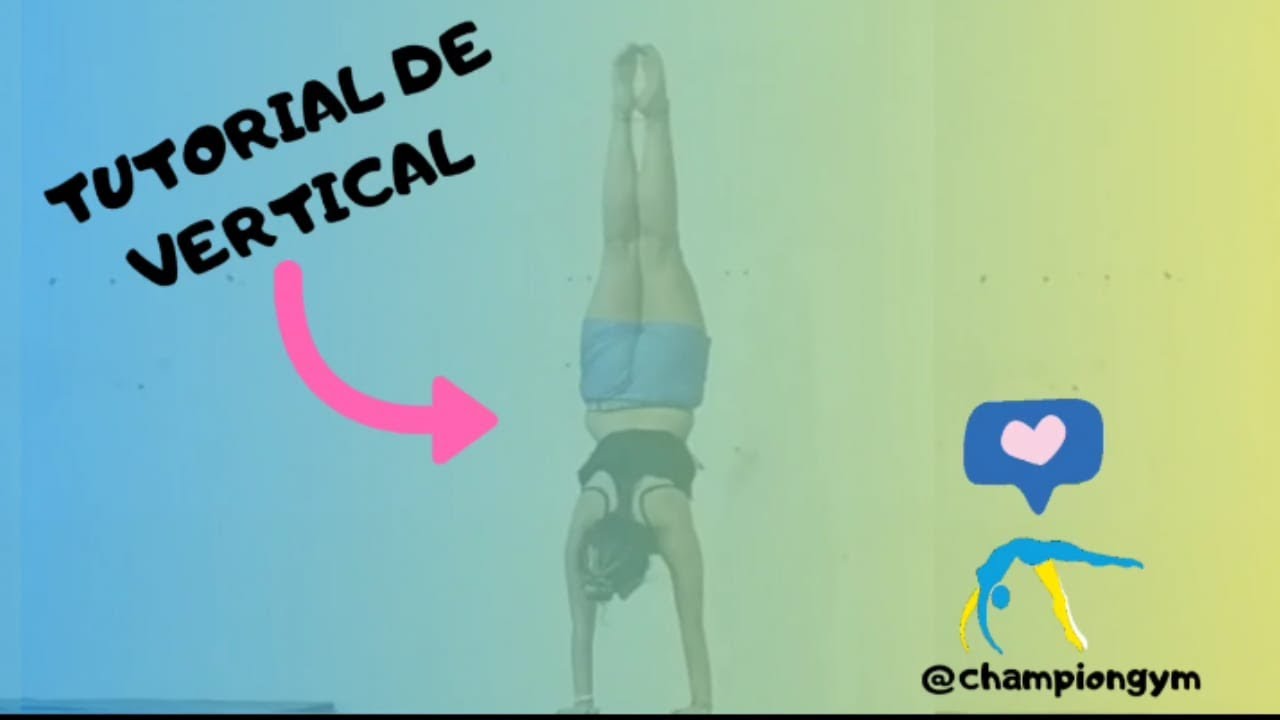 Como hacer la vertical o parada de manos - YouTube