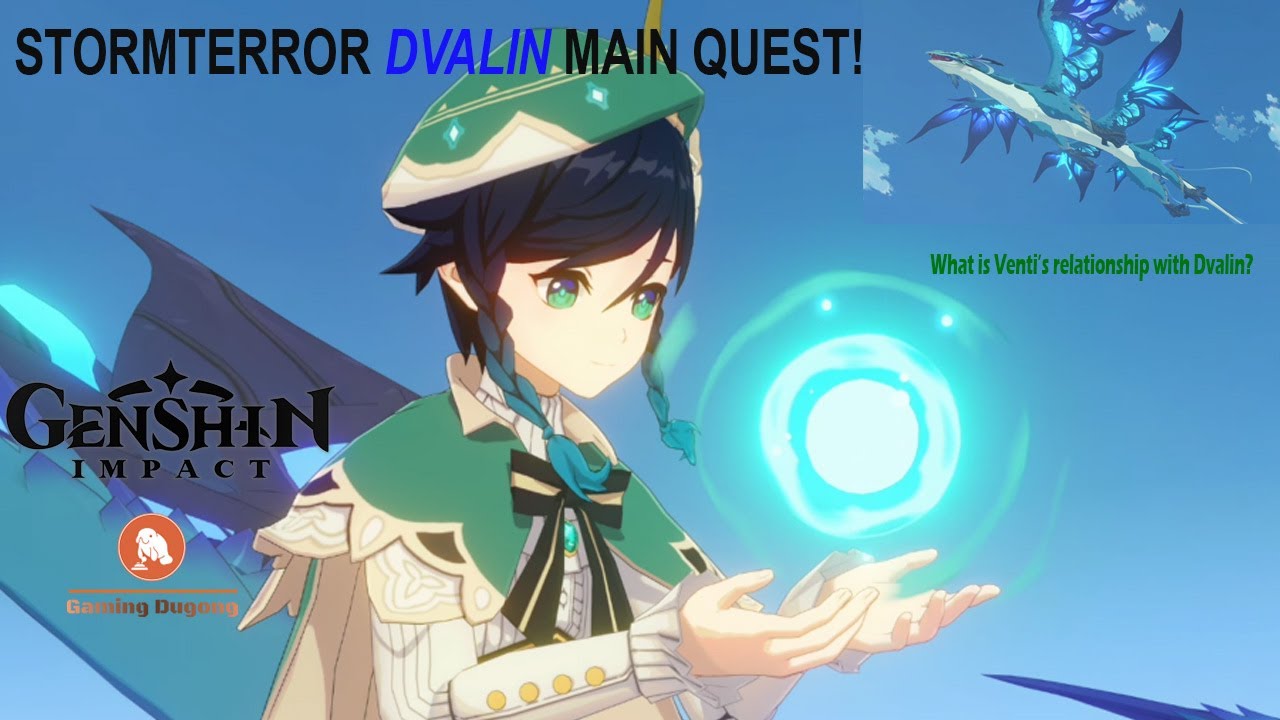 [Genshin Impact] Stromterror Dvalin Main Quest Gameplay - YouTube